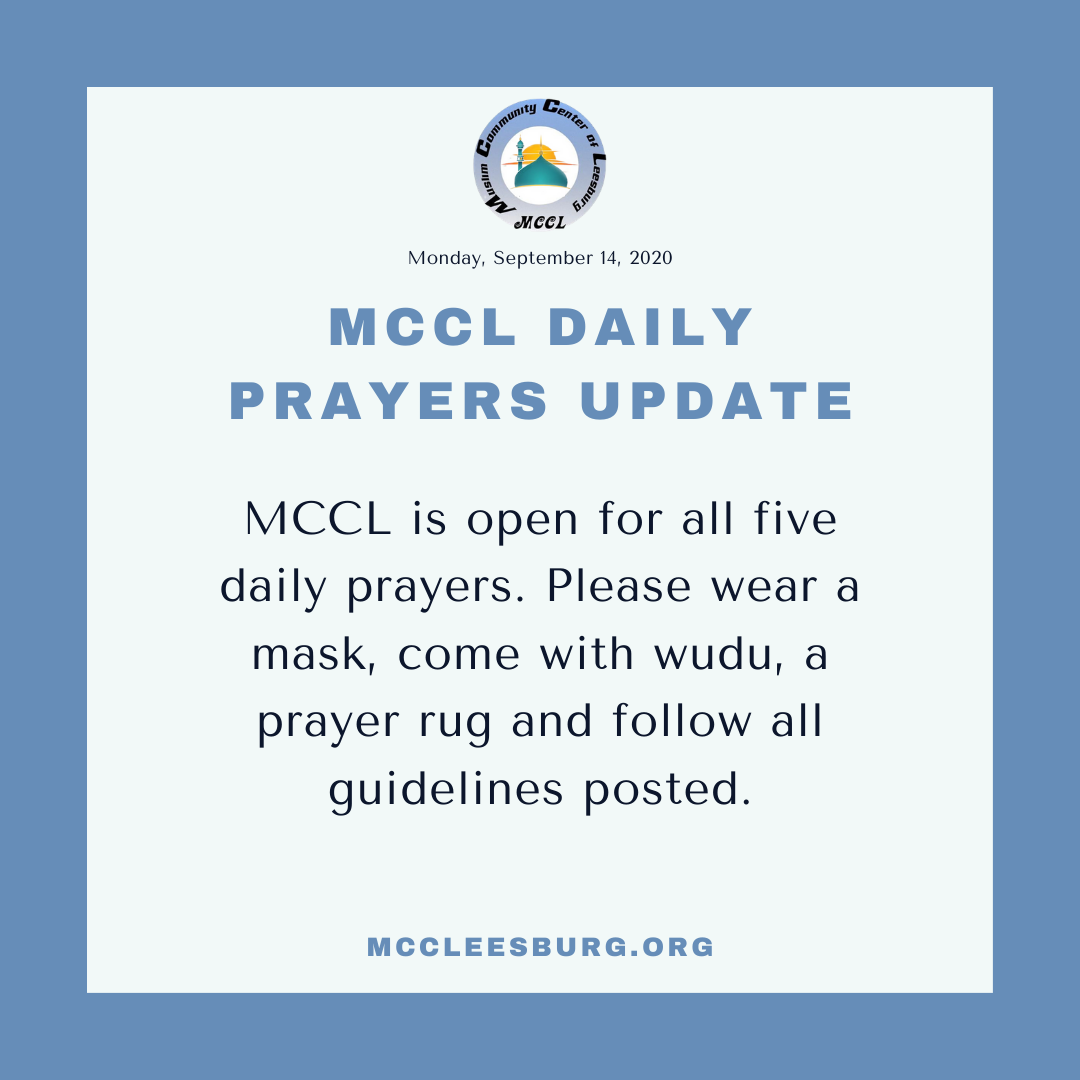 MCCL Now Open For All Five Daily Prayers – ADAMS Leesburg MCCL